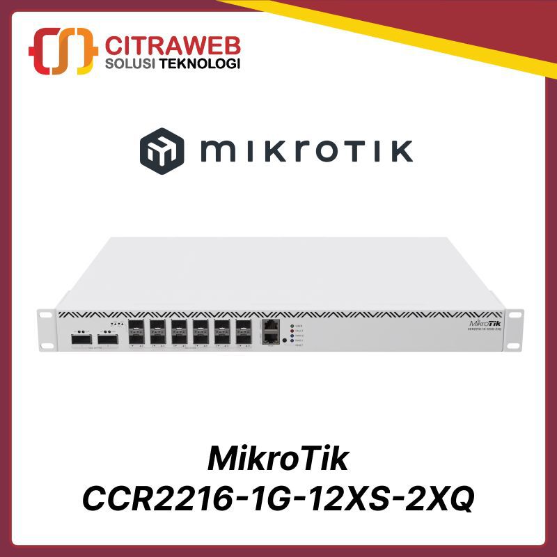 Mikrotik CCR2216-1G-12XS-2XQ Cloud Core Router 2216 1G 12XS 2XQ