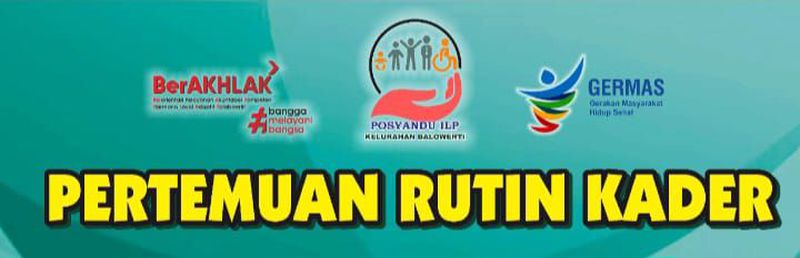 Banner Pertemuan Rutin Kader Posyandu ILP