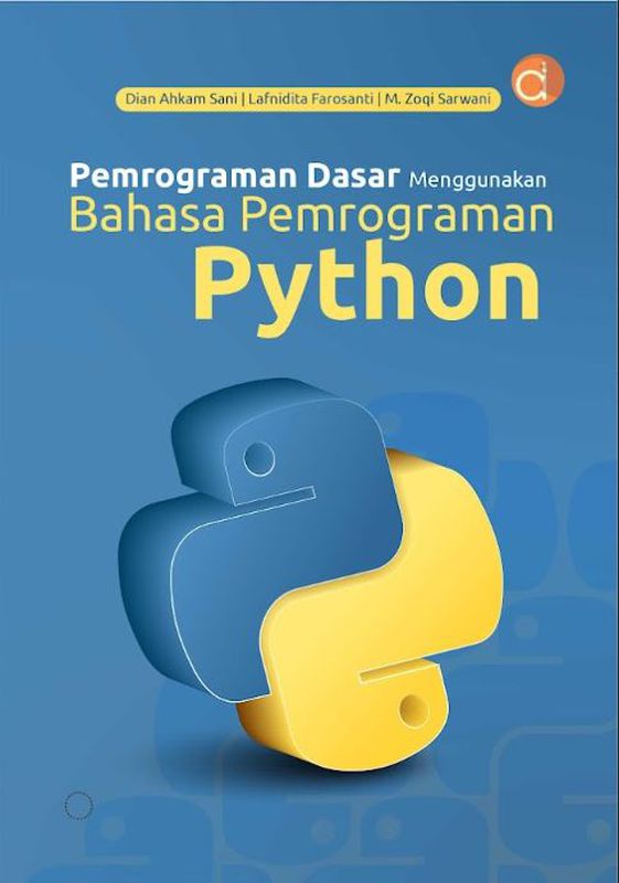 Pemrograman Dasar Menggunakan Bahasa Pemrograman Python