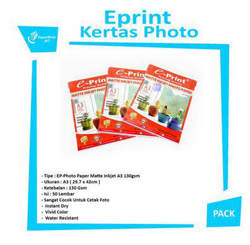 Kertas photo Matte Inkjet A3 130gsm (/pack = 50 lembar) eprint