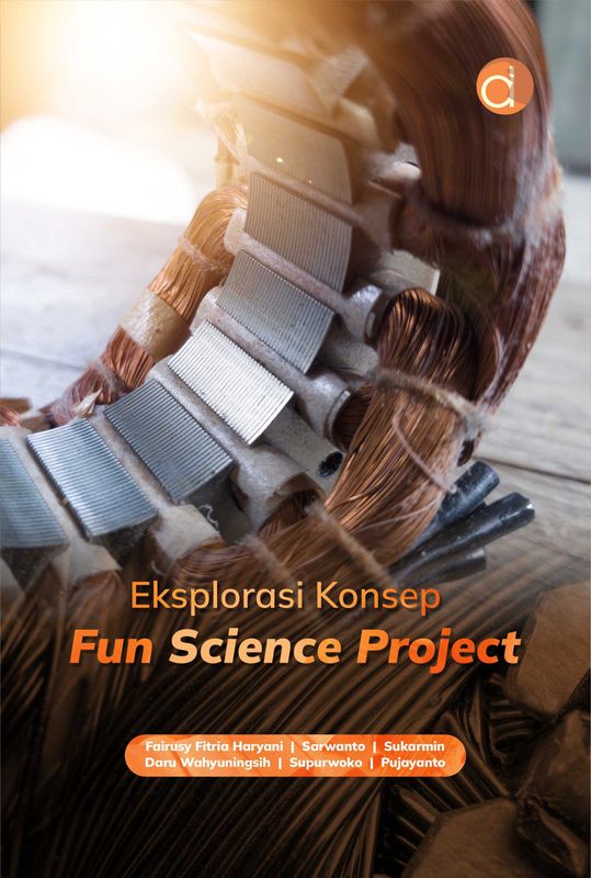Eksplorasi Konsep Fun Science Project