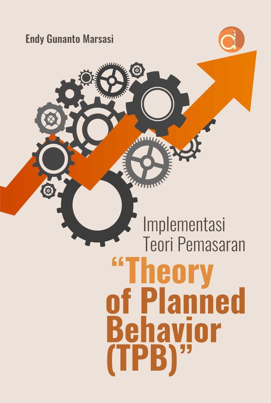 Implementasi Teori Pemasaran “Theory of Planned Behavior (TPB)”