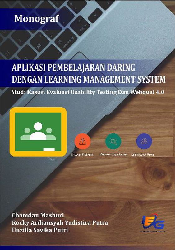Monograf Aplikasi Pembelajaran Daring dengan Learning Management System (Studi Kasus: Evaluasi Usabi