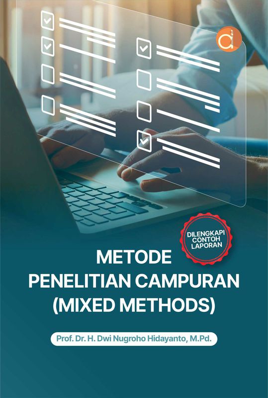 Metode Penelitian Campuran (Mixed Methods)