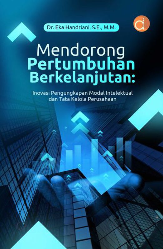 Mendorong pertumbuhan berkelanjutan : inovasi pengungkapan modal ...