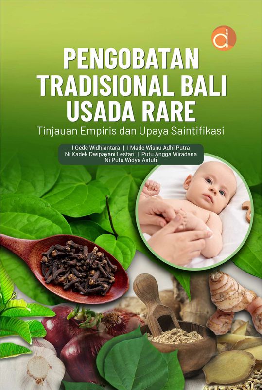 Pengobatan tradisional Bali usada rare : tinjauan empiris dan upaya ...