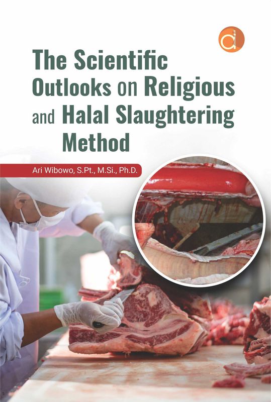 The scientific outlooks on religious and halal slaughtering method