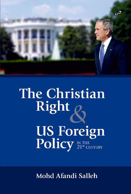 The Christian Right & Us Foreign Policy In The 21St Century