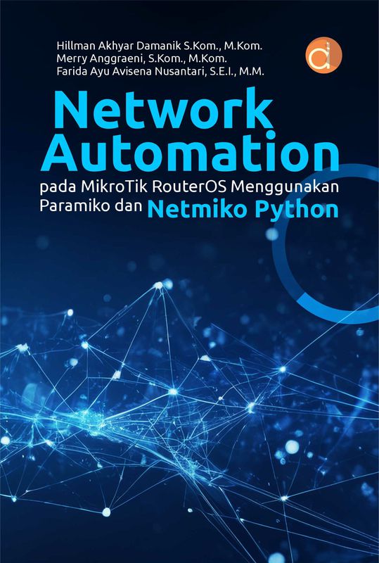 Network automation pada MikroTik RouterOS menggunakan Paramiko dan ...