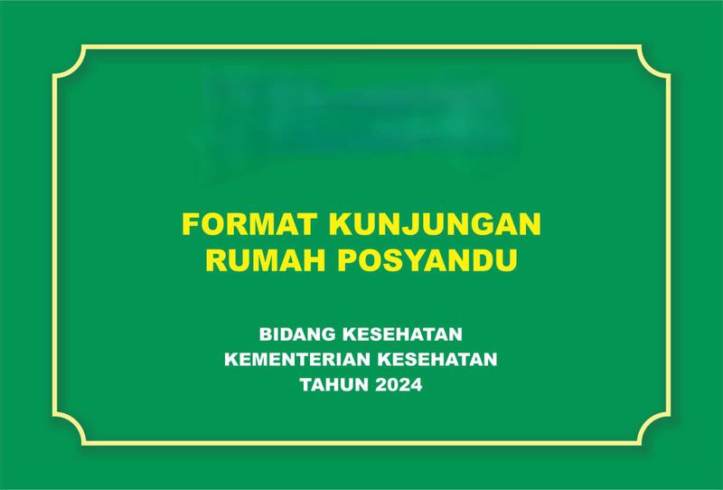 Format Kunjungan Rumah Posyandu