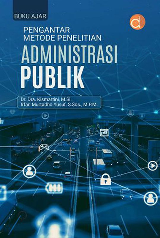 Buku Ajar Pengantar Metode Penelitian Administrasi Publik