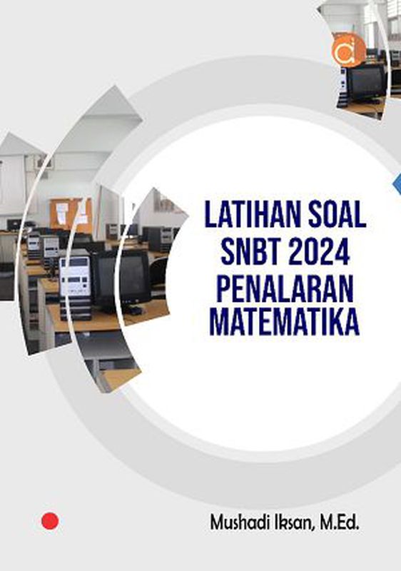 Latihan Soal SNBT 2024; Penalaran Matematika