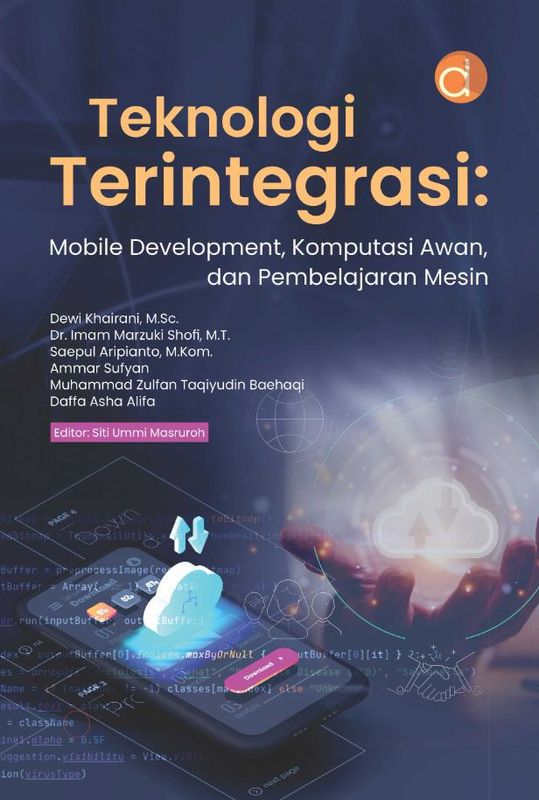 Teknologi Terintegrasi: Mobile Development, Komputasi Awan, dan Pembelajaran Mesin