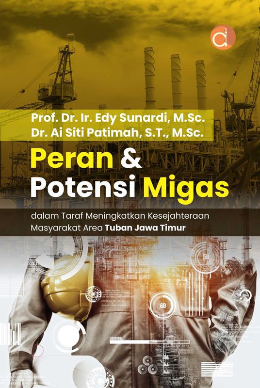 Peran & Potensi Migas Dalam Taraf Meningkatkan Kesejahteraan Rakyat ...