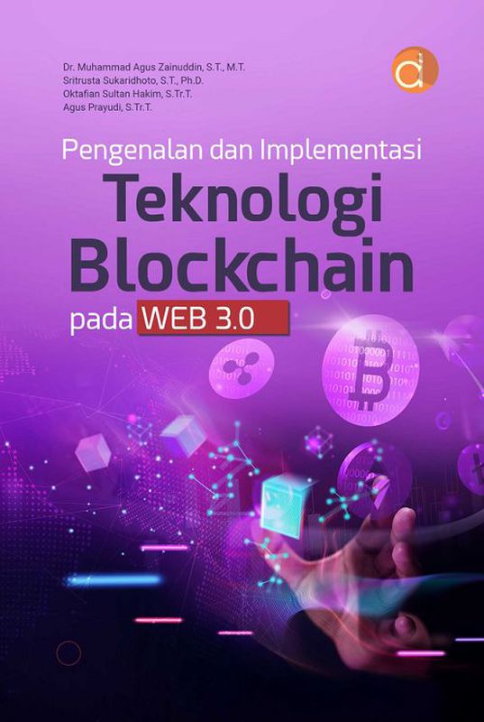 Pengenalan dan Implementasi Teknologi Blockchain Pada Web 3.0