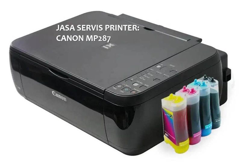 JASA SERVIS, PEMELIHARAAN & PERBAIKAN PRINTER CANON MP287