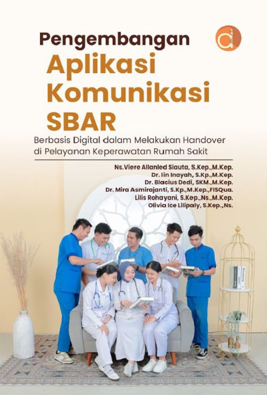 Pengembangan Aplikasi Komunikasi SBAR Berbasis Digital Dalam Melakukan ...