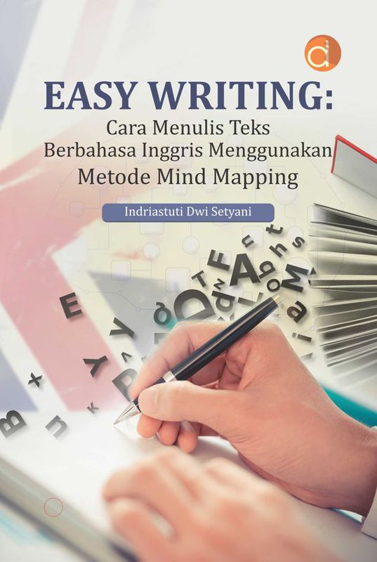 Easy writing : cara menulis teks berbahasa inggris menggunakan metode mind mapping