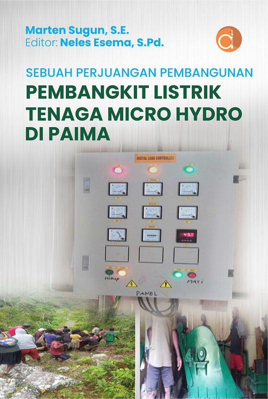 Sebuah Perjuangan Pembangunan Pembangkit Listrik Tenaga Micro Hydro di ...