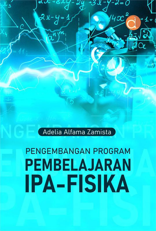 Pengembangan Program Pembelajaran IPA – Fisika