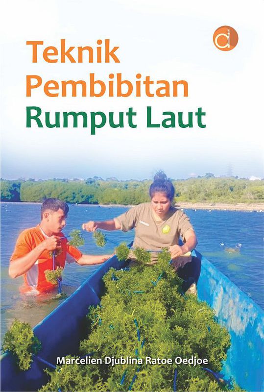 Teknik Pembibitan Rumput Laut