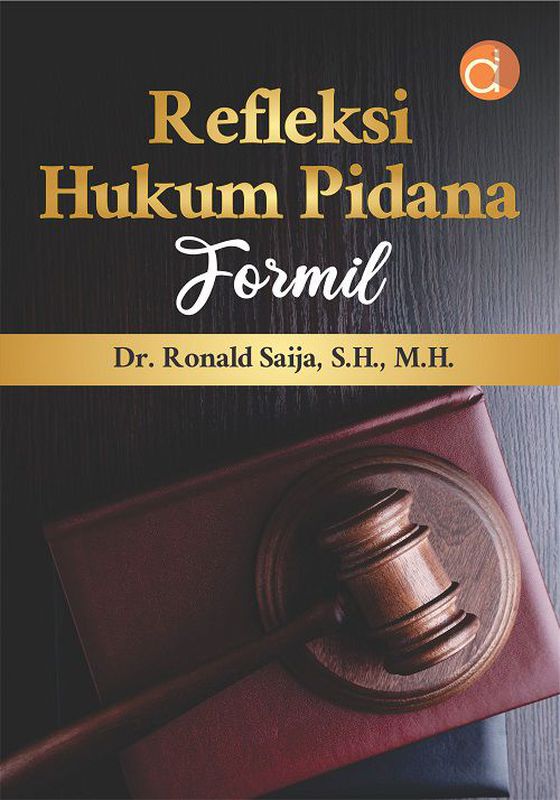 Refleksi Hukum Pidana Formil