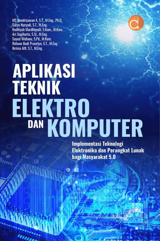 Aplikasi Teknik Elektro dan Komputer Implementasi Teknologi Elektronika ...