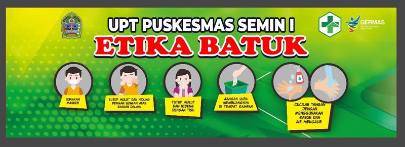 Cetak Banner Etika Batuk // puskesmas semin I