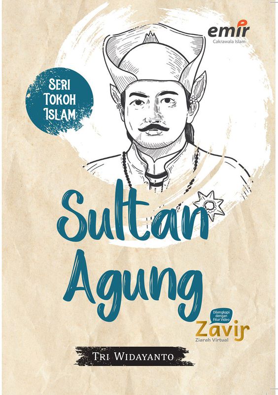 SERI TOKOH ISLAM: SULTAN AGUNG HANYAKRAKUSUMA