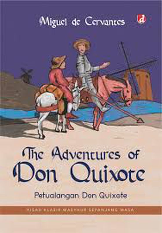 The Adventures of Don Quixote; Petualangan Don Quixote