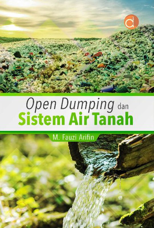 Open Dumping dan Sistem Air Tanah