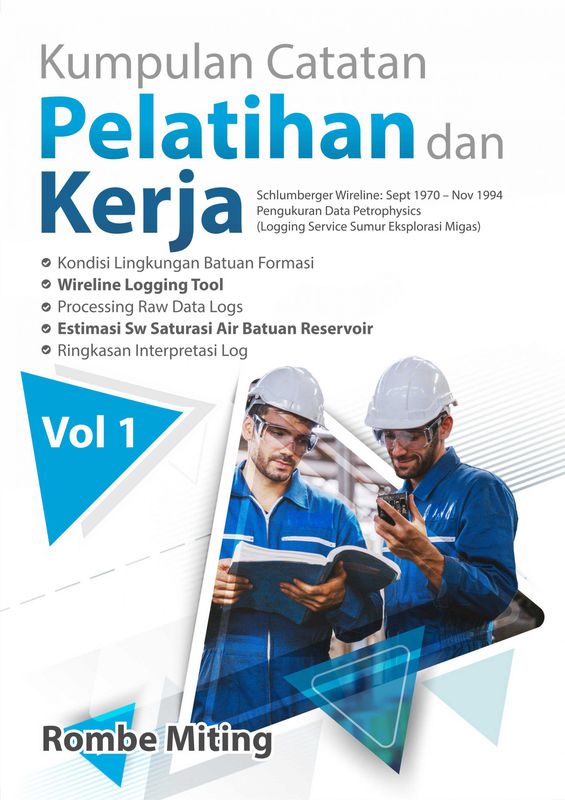 KUMPULAN CATATAN PELATIHAN DAN KERJA Schlumberger Wireline