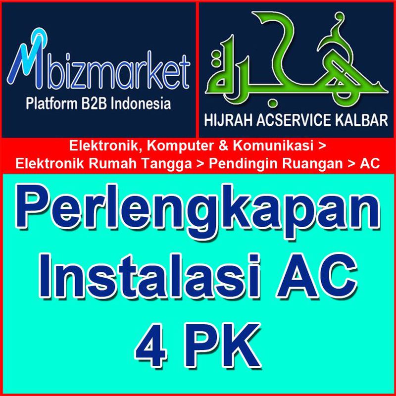 PERLENGKAPAN INSTALASI AC 4 PK - 4 Meter