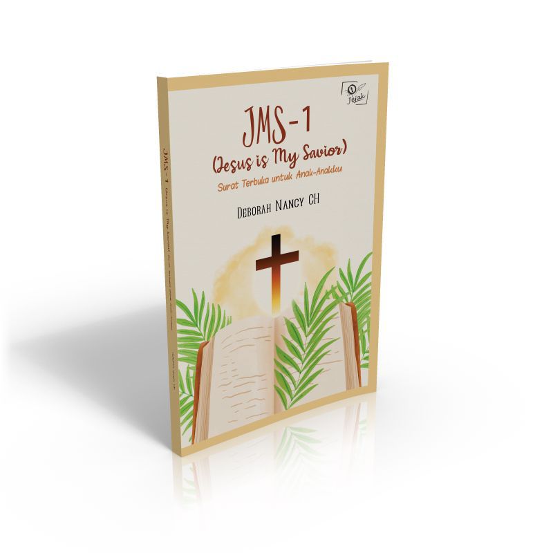 JMS – 1 (Jesus is My Savior) : Surat Terbuka untuk Anak-Anakku