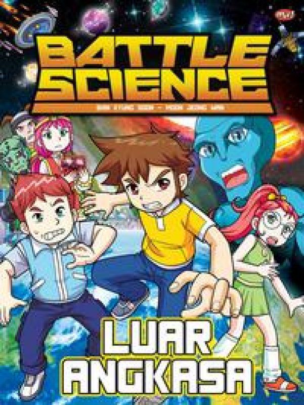 BATTLE SCIENCE : LUAR ANGKASA
