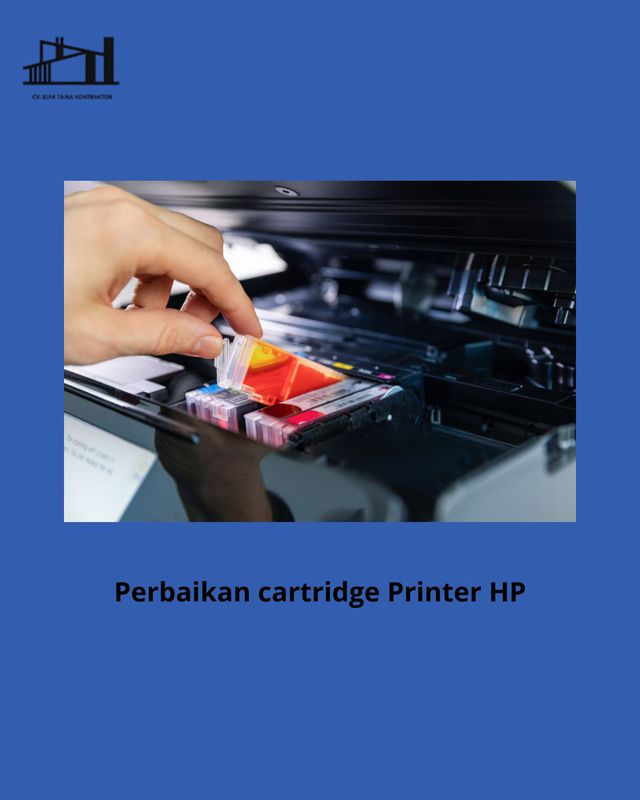 Jasa perbaikan cartridge printer Hp