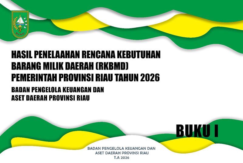 Laporan Hasil Penelaahan Rencana Kebutuhan Barang Milik Daerah (RKBMD ...